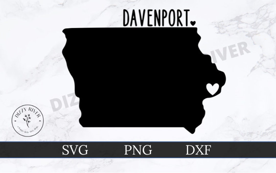 Davenport Iowa SVG | DXF | PNG | Cricut Cut File | Silhouette Cut File ...