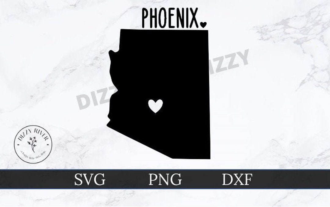 Phoenix Arizona SVG | DXF | PNG | Cricut Cut File | Silhouette Cut File ...