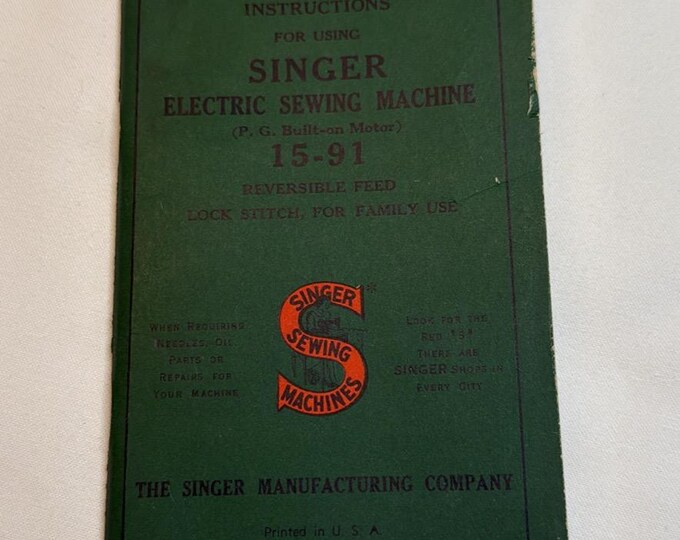 Vintage Original Singer Sewing Machine Manual Model 15 / 15-91 - Etsy