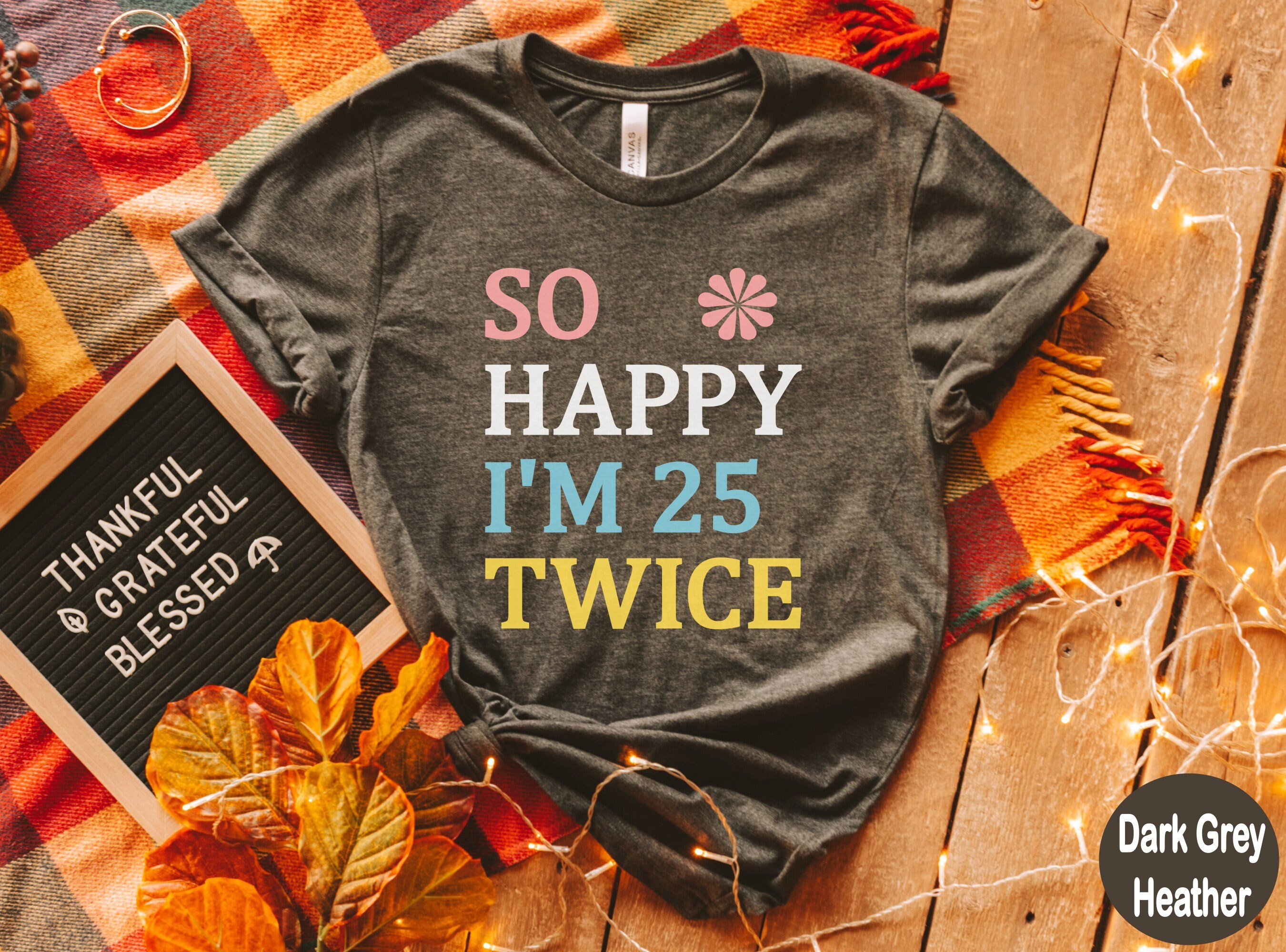 Custom so Happy I'm XX Number Twice Shirt, so Happy I'm 25 Twice Shirt, so Happy I'm 08 Twice ...