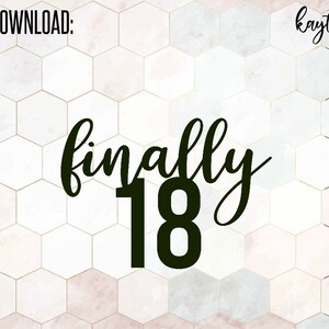 Finally 18 SVG Cake Topper Instant Download Cut File for Cricut and ...