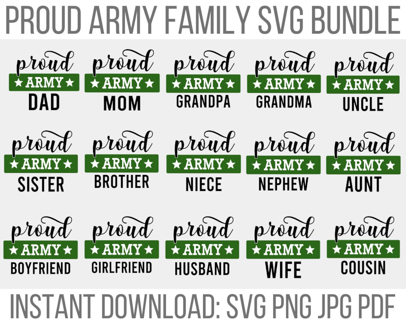 Proud Army Family Bundle SVG & PNG Military Cut File / United States ...