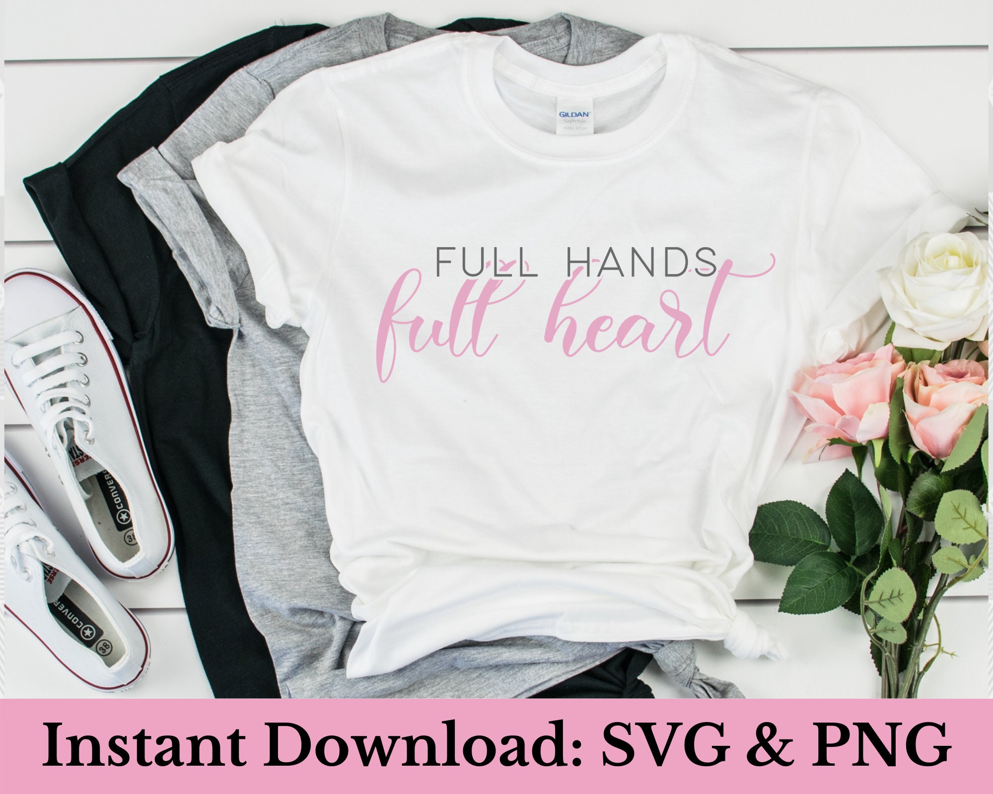 Full Hands Full Heart SVG & PNG/ Sublimation and Cut File / | Etsy