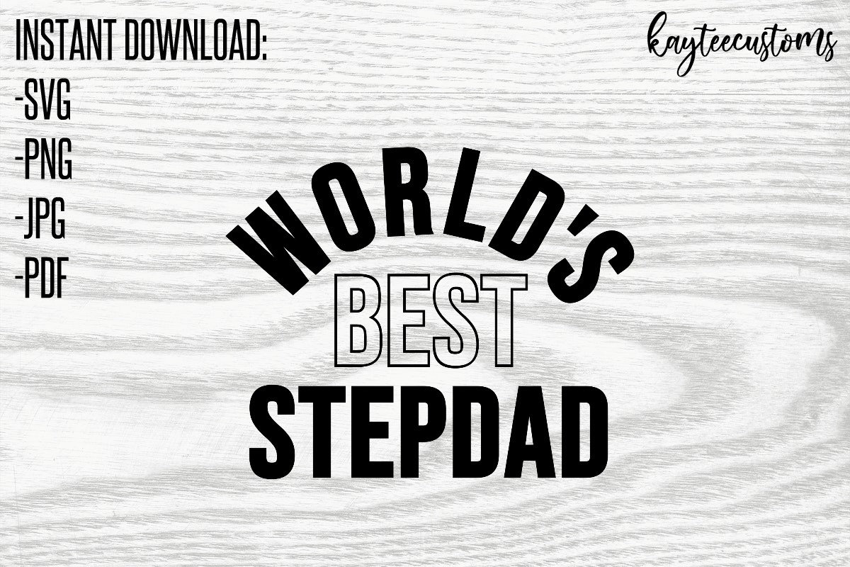 World's Best Stepdad Father's Day SVG & PNG Instant - Etsy