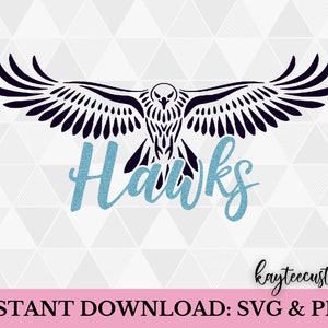 Hawks SVG / School Mascot SVG & PNG Sublimation/ Cut File Instant ...