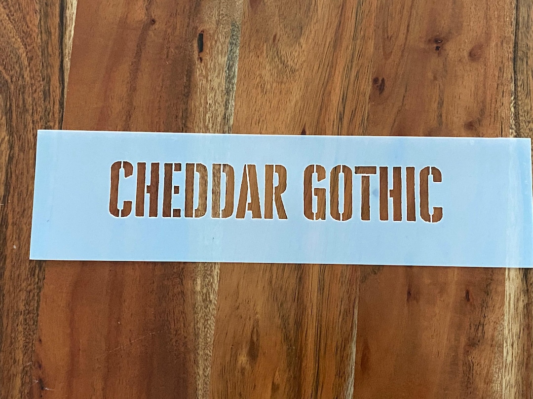 Custom Stencil - Cheddar Gothic Font- Mylar 7 or 10 Mil - Etsy