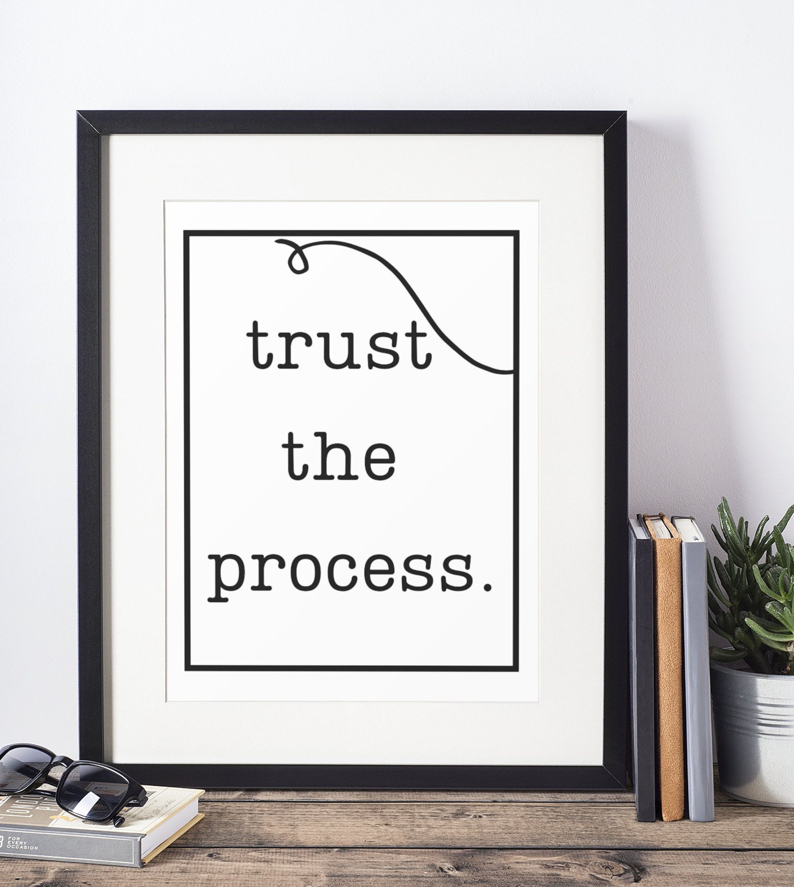 Trust the Process Printable Poster / Wall Art / Inspirational | Etsy