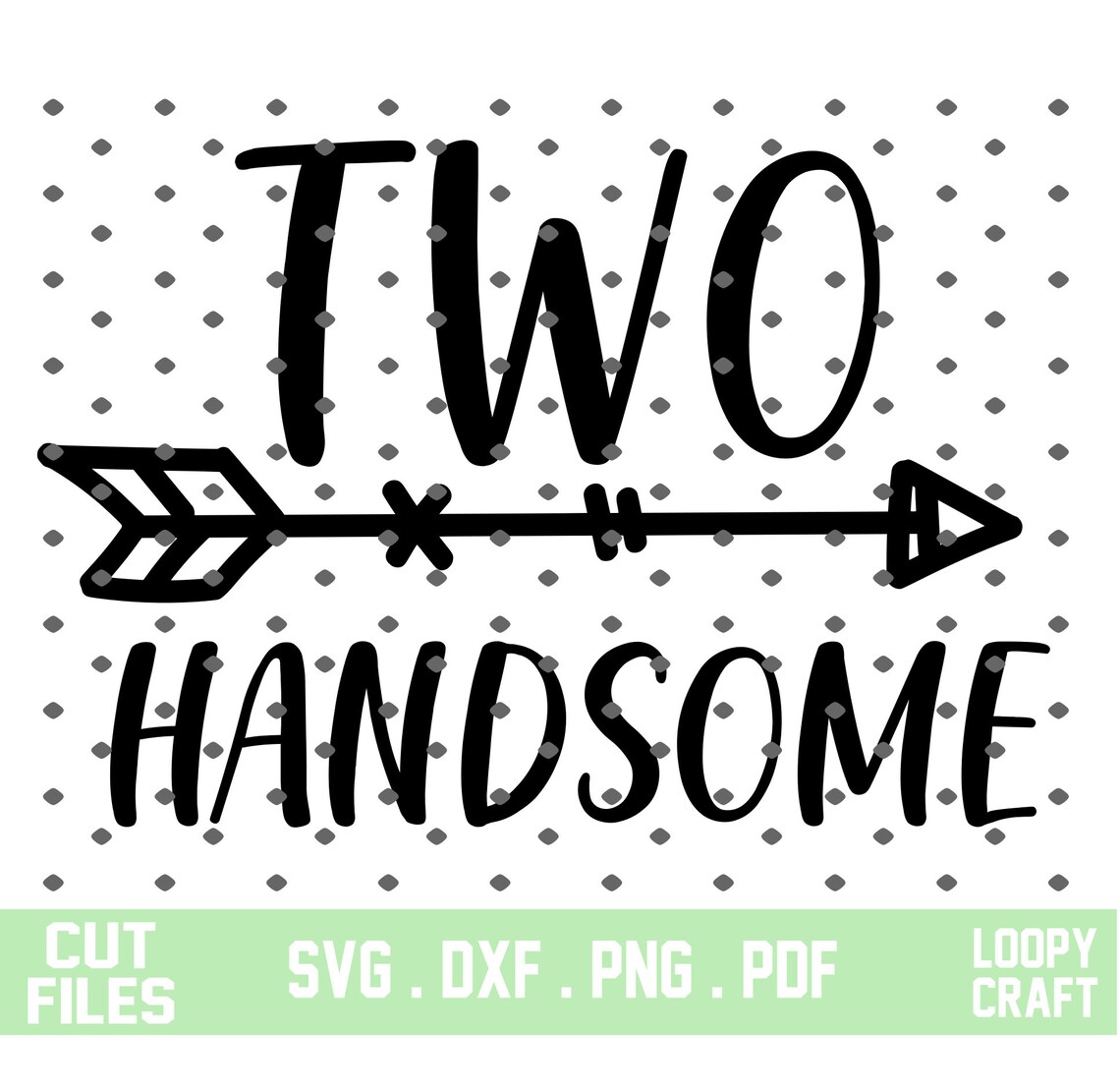 Two Handsome SVG Dxf and Png Instant Download 2nd Birthday | Etsy