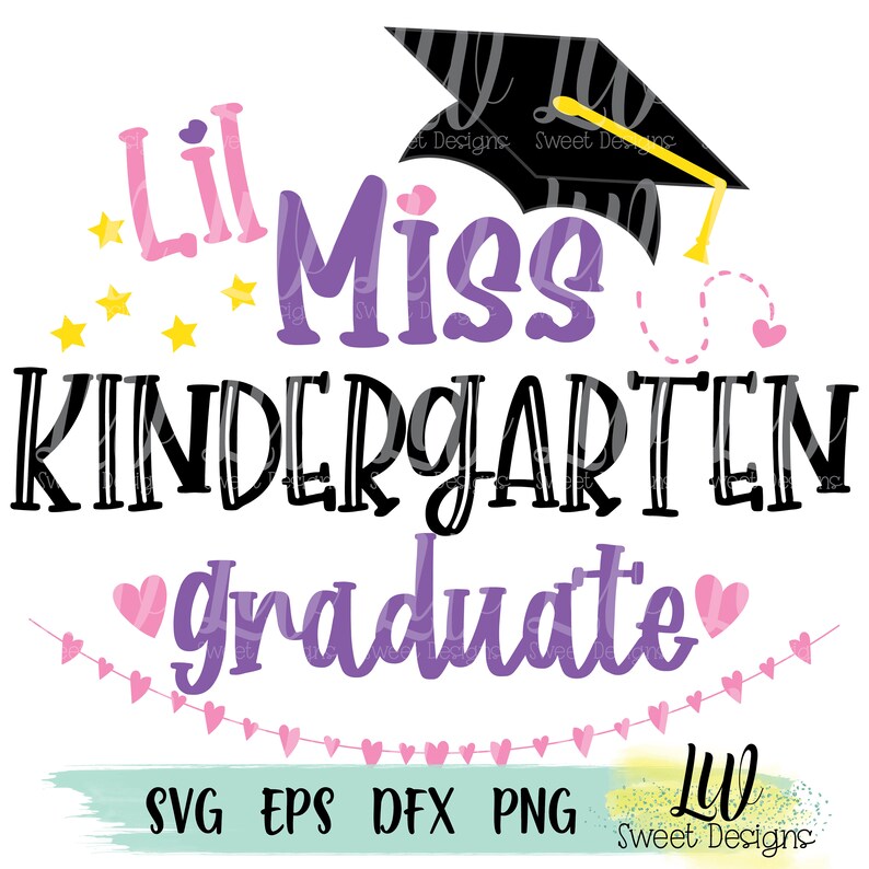 Lil Miss Kindergarten Graduate Digital Cut File | Etsy