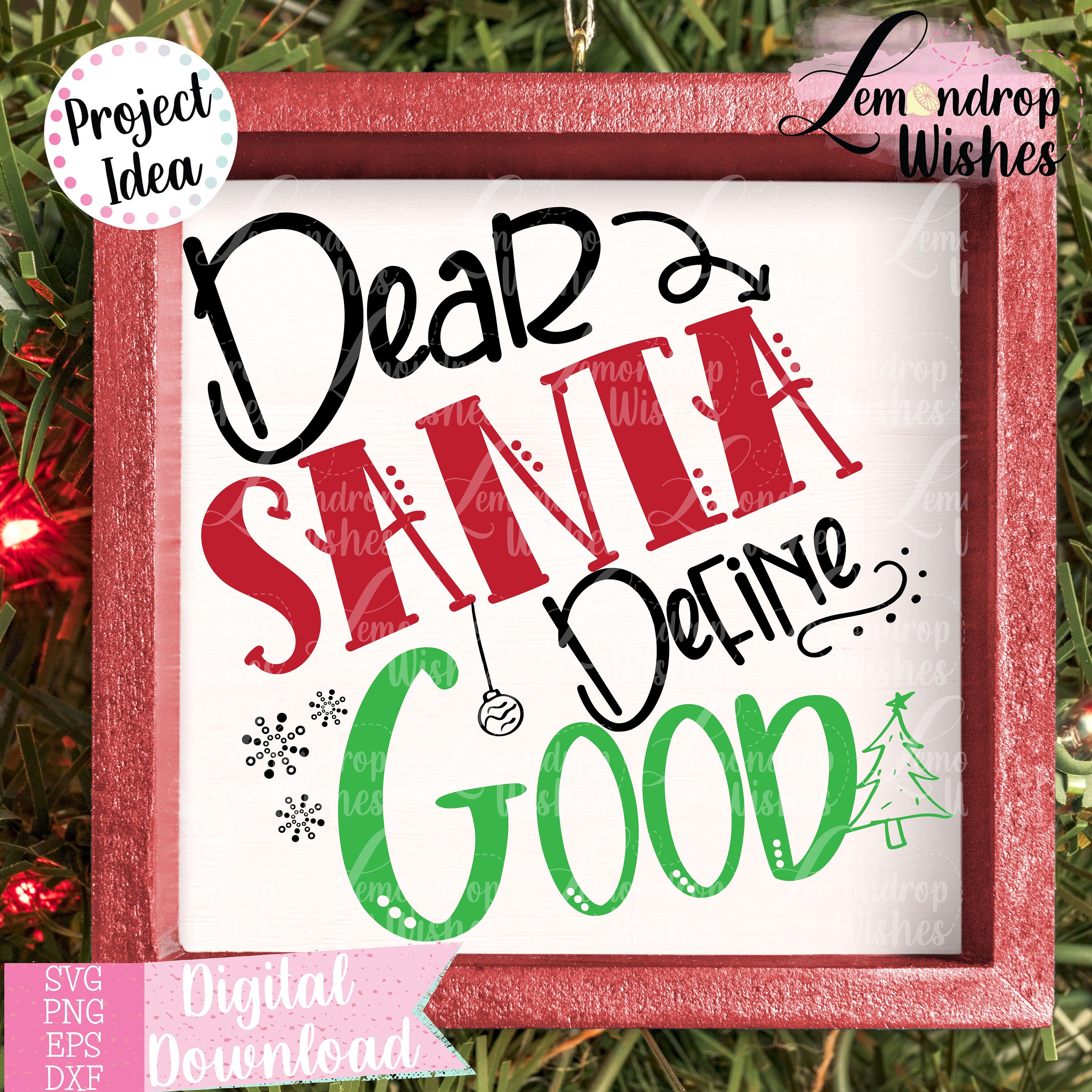 Dear Santa Define Good Digital Cut File Svg Dxf Eps Png Etsy dear-santa-define-good-digital-cut-file-svg-dxf-eps-png-etsy