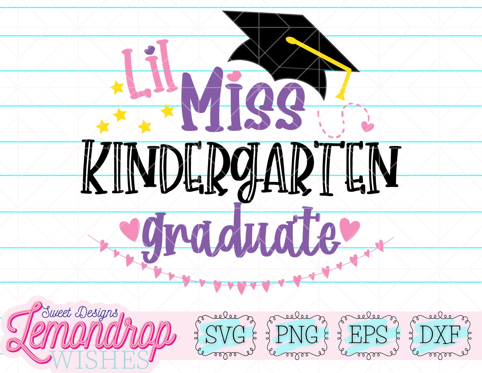 Lil Miss Kindergarten Graduate Digital Cut File Svg/dxf/eps/png Files ...