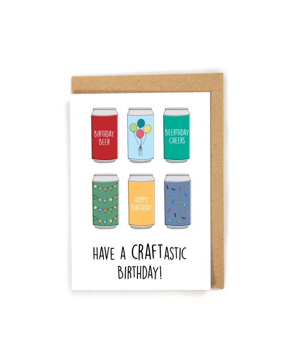 Craft Beer Birthday Card Funny Birthday Card Birthday Card - Etsy