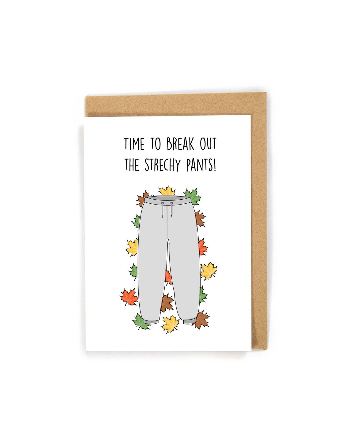 Funny Thanksgiving Card, Stretchy Pants Thanksgiving Card, Happy ...