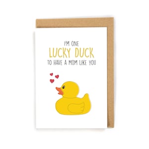 Pun Mothers Day Card, Im One Lucky Duck Mothers Day Card, Cute Mothers ...