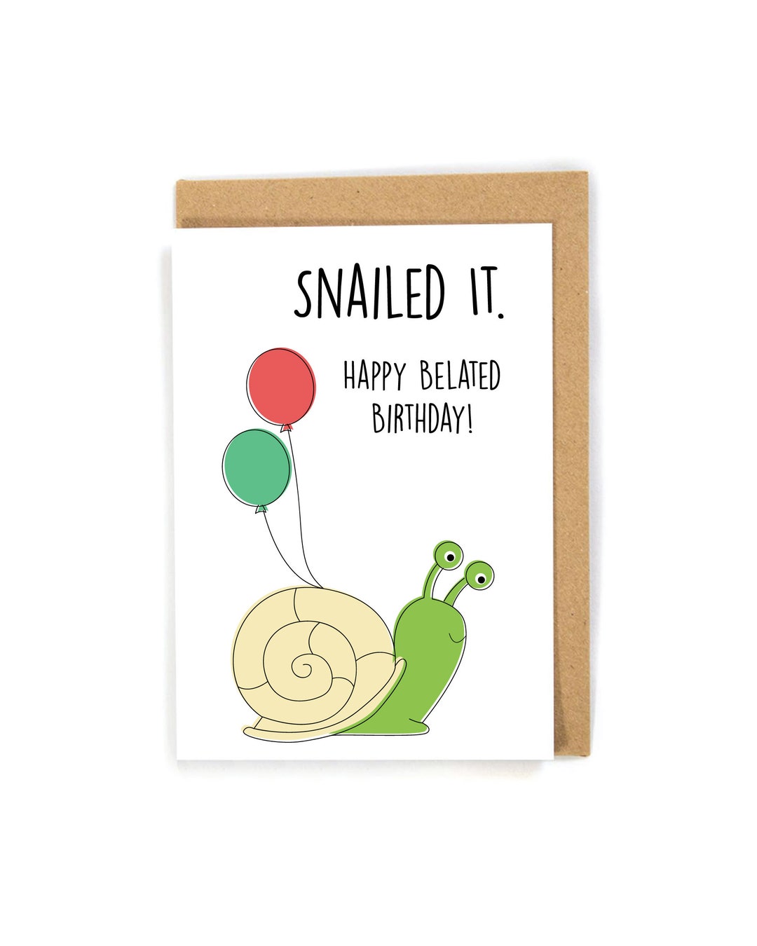 Belated Birthday Card, Snail Mail Birthday Card, Funny Belated Birthday ...