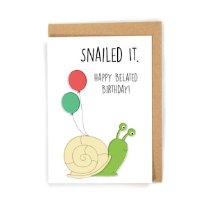 Belated Birthday Card, Snail Mail Birthday Card, Funny Belated Birthday ...