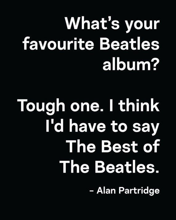 Alan Partridge Business Quotes