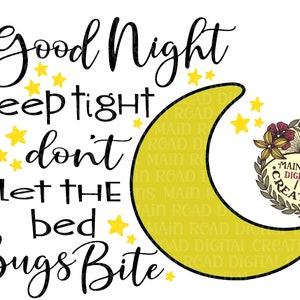 Good Night Sleep Tight don't let the bed Bugs | Etsy