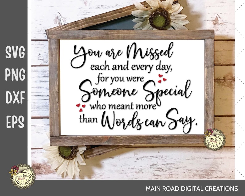 You Are Missed Each and Every Day-memorial Quote Svg-remembering a ...