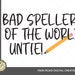 Funny SVG Quote-bad Spellers of the World Untie-school-funny SVG Design ...