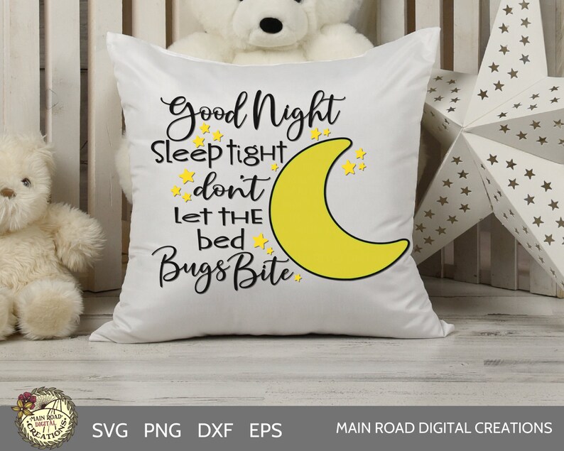 Good Night Sleep Tight Don't Let the Bed Bugs Bite-svg-birth ...