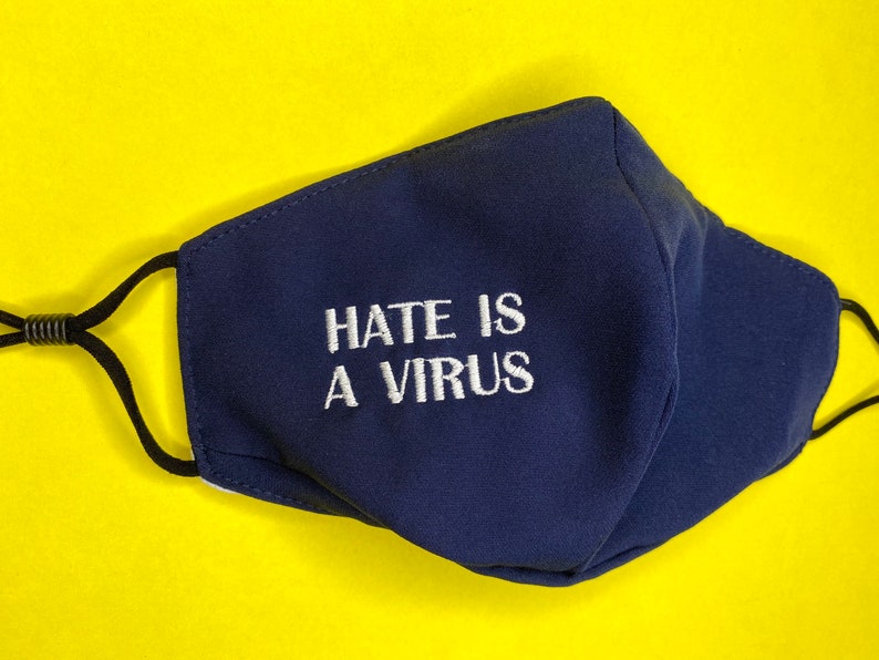 Hate is a Virus Embroidered Face Mask Kindness Face Mask | Etsy