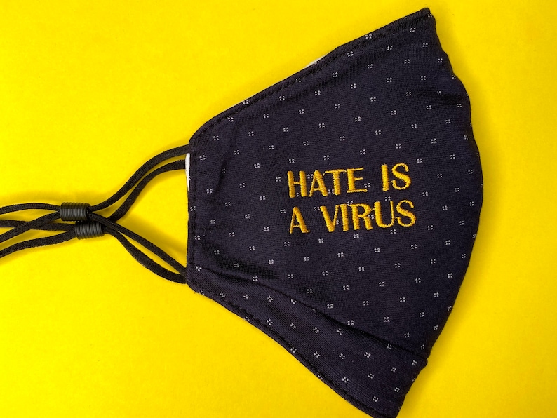Hate is a Virus Embroidered Face Mask Kindness Face Mask | Etsy