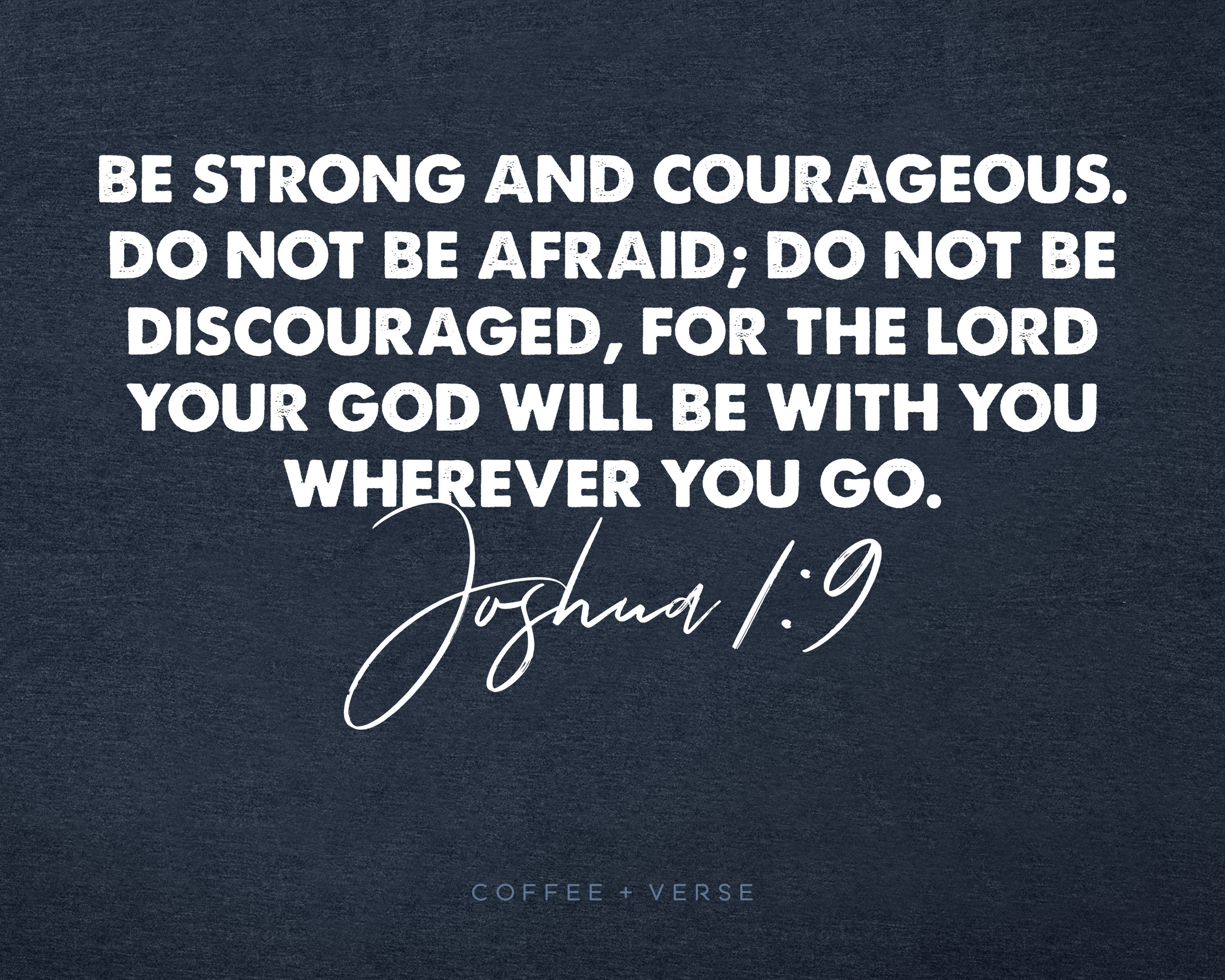 Be Strong and Courageous | Joshua 1:9 | Nurse Tshirt | Yoga Shirt ...