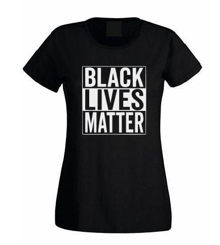 Black Lives Matter T Shirt, BLM Shirt, Kids Men Woman Size Lives Matter ...