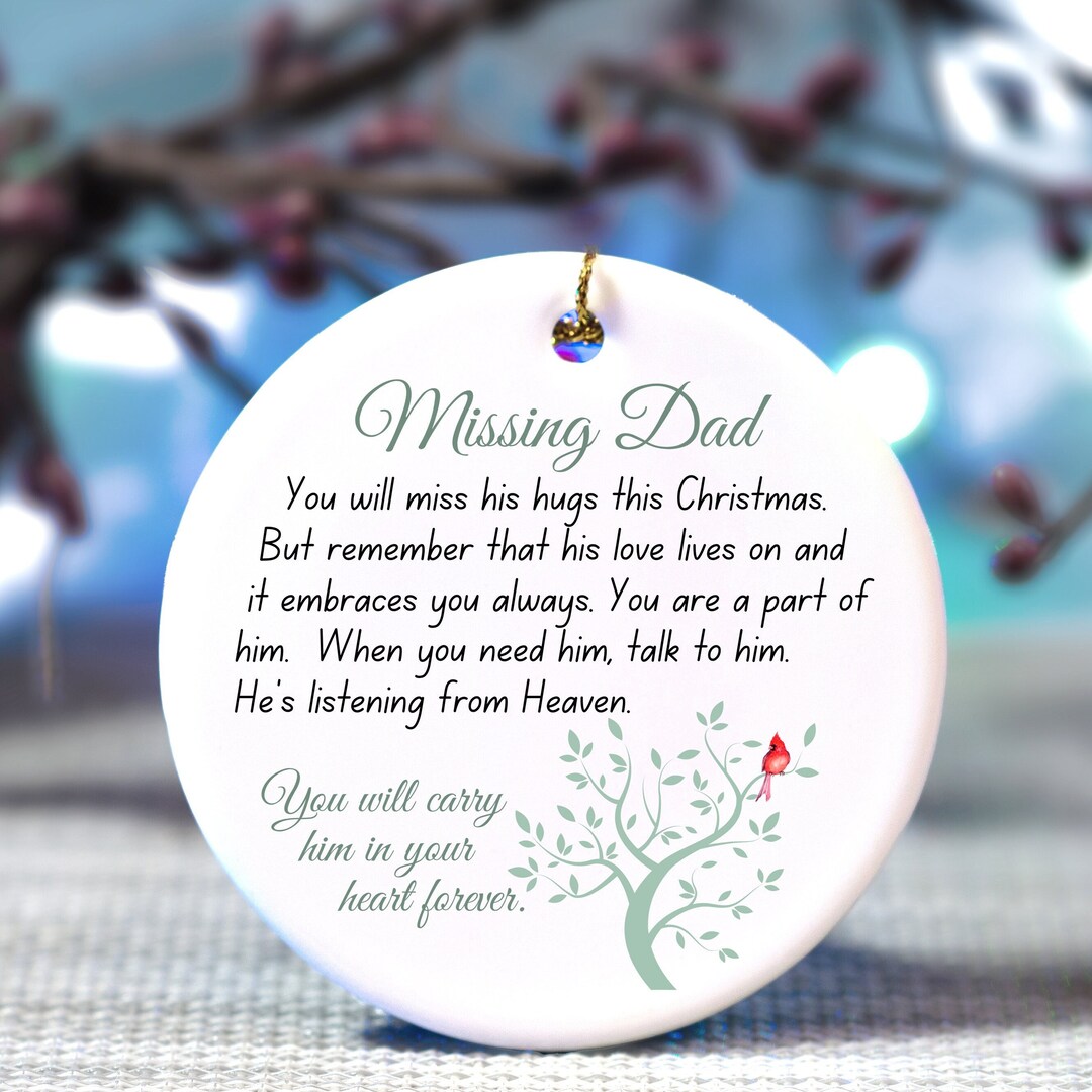 Missing Dad Christmas Ornament, Father Memorial Gift, Christmas in ...