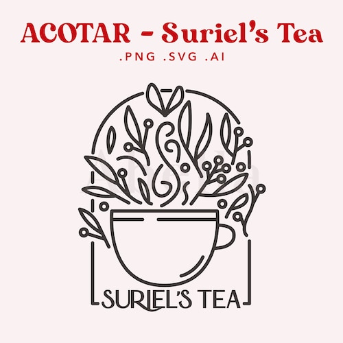 Suriel's Tea ACOTAR Graphic SVG FILE Suriel Svg - Etsy UK