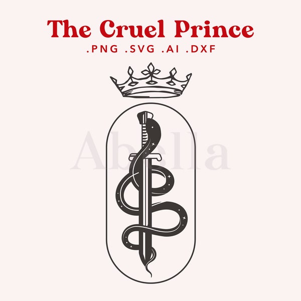 Cruel Prince Svg File - Etsy