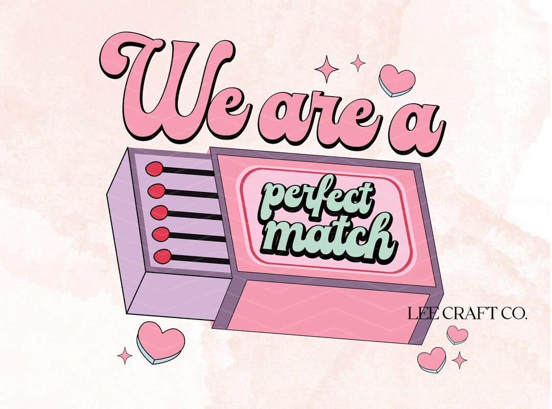 Perfect Match PNG Digital Download Retro Valentines Sublimate - Etsy