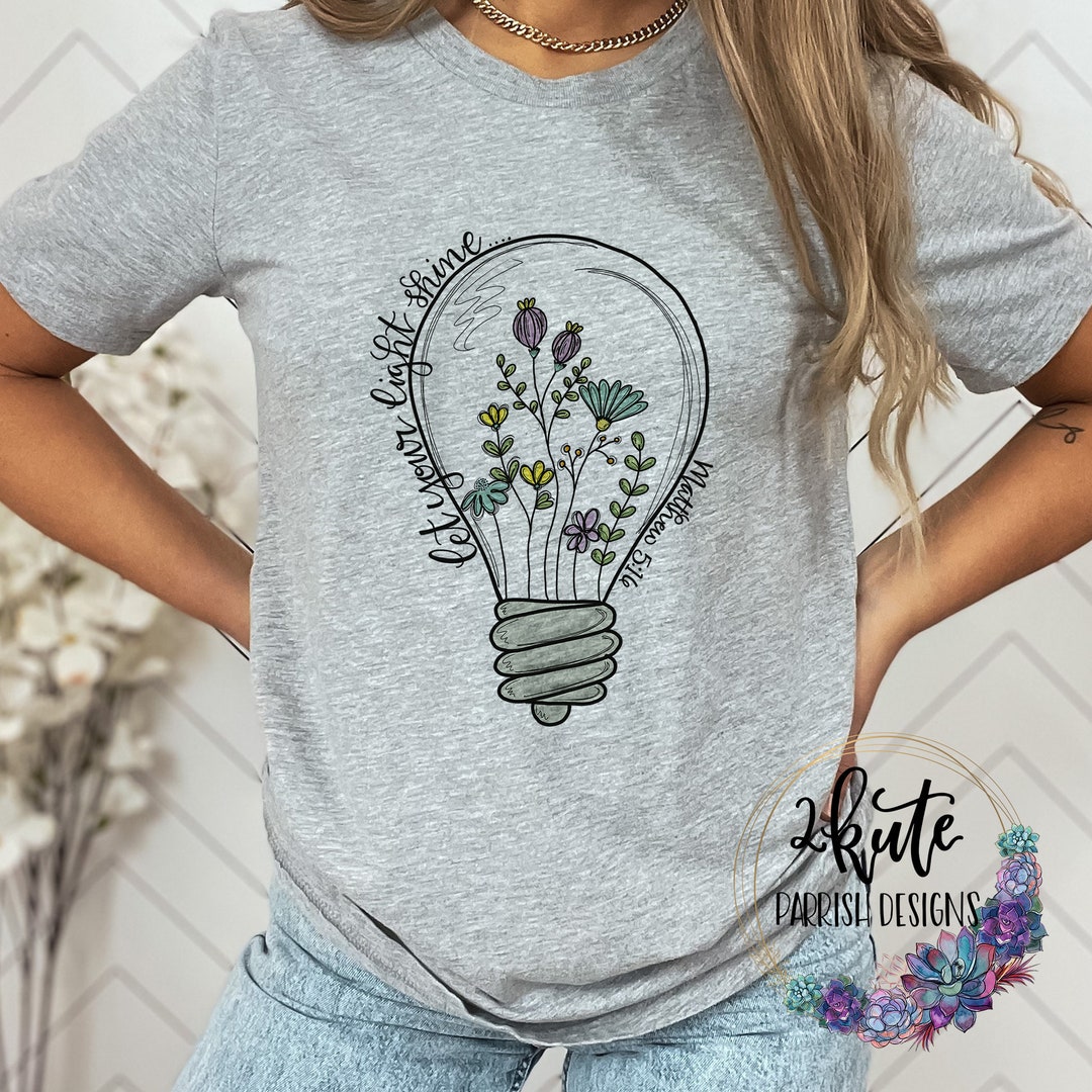 Be the Light, Religious Shirts, Christian Tshirts Women, Cute Christian ...