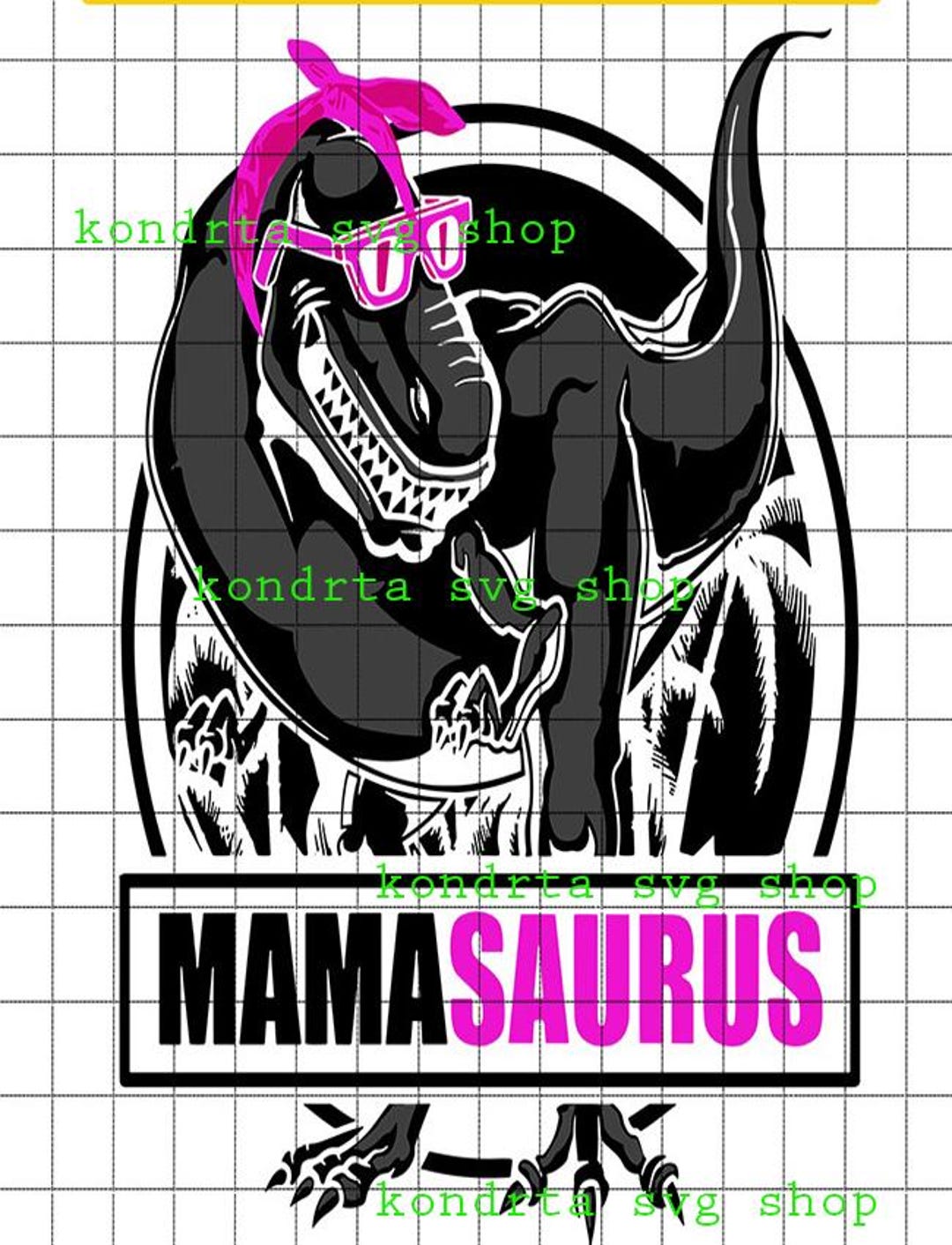 Mamasaurus Svg, Dinosaur Family Svg, Family Sarurus Svg, Mascot Svg ...