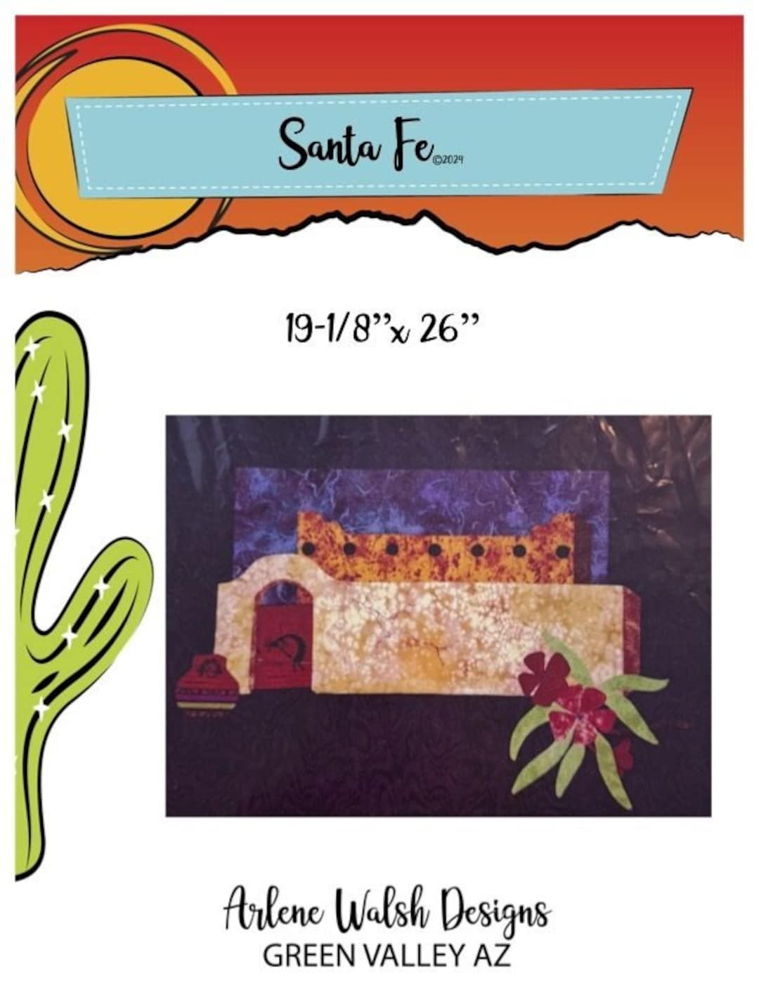 Santa Fe Quilt Pattern - an Arlene Walsh Design, Southwest Pattern ...