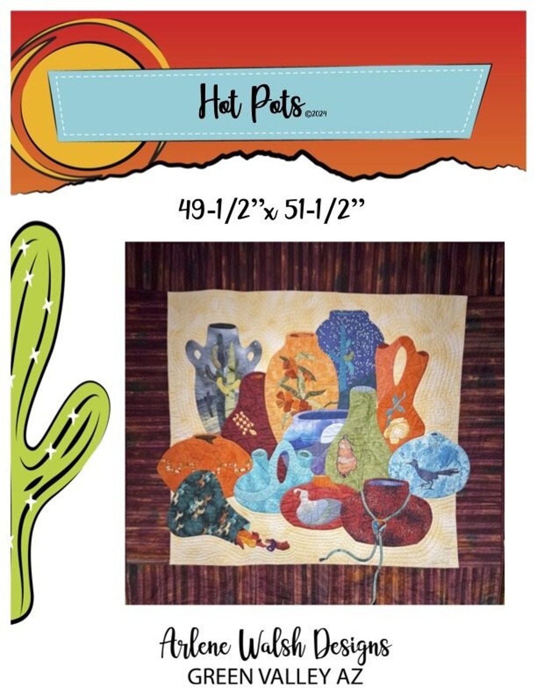 Hot Pots Quilt Pattern - an Arlene Walsh Design, Southwest Pattern ...