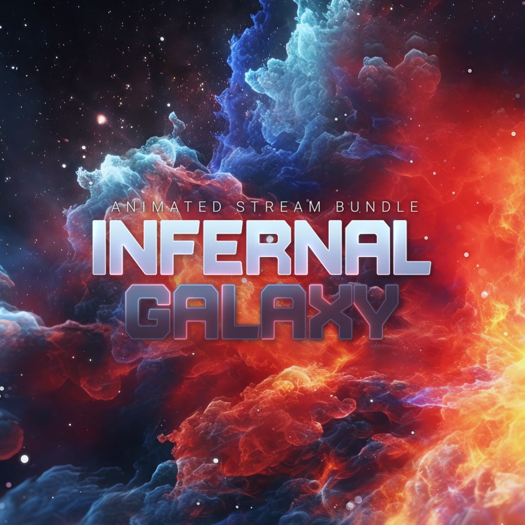Infernal Galaxy Stream Package | Colorful Space Stream Overlay - Etsy