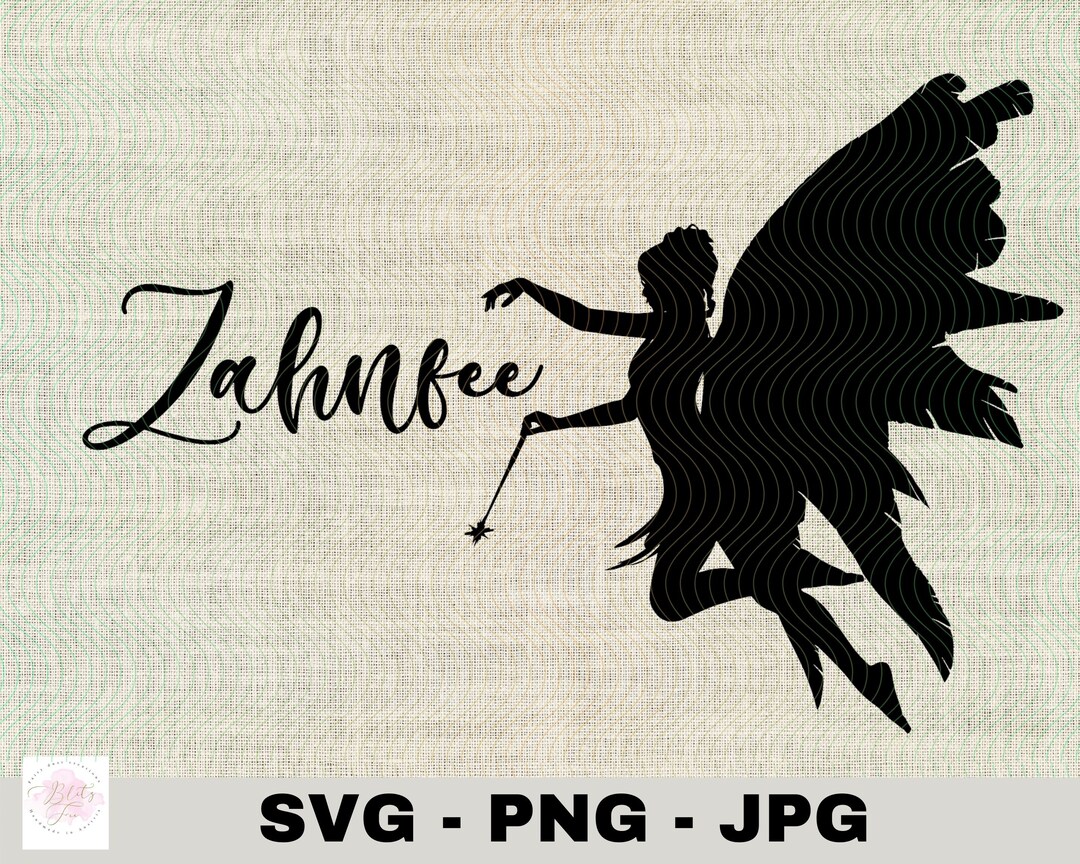 Zahnfee| Tooth Fairy | Plotterdatei | Cut File | SVG | Aufkleber ...