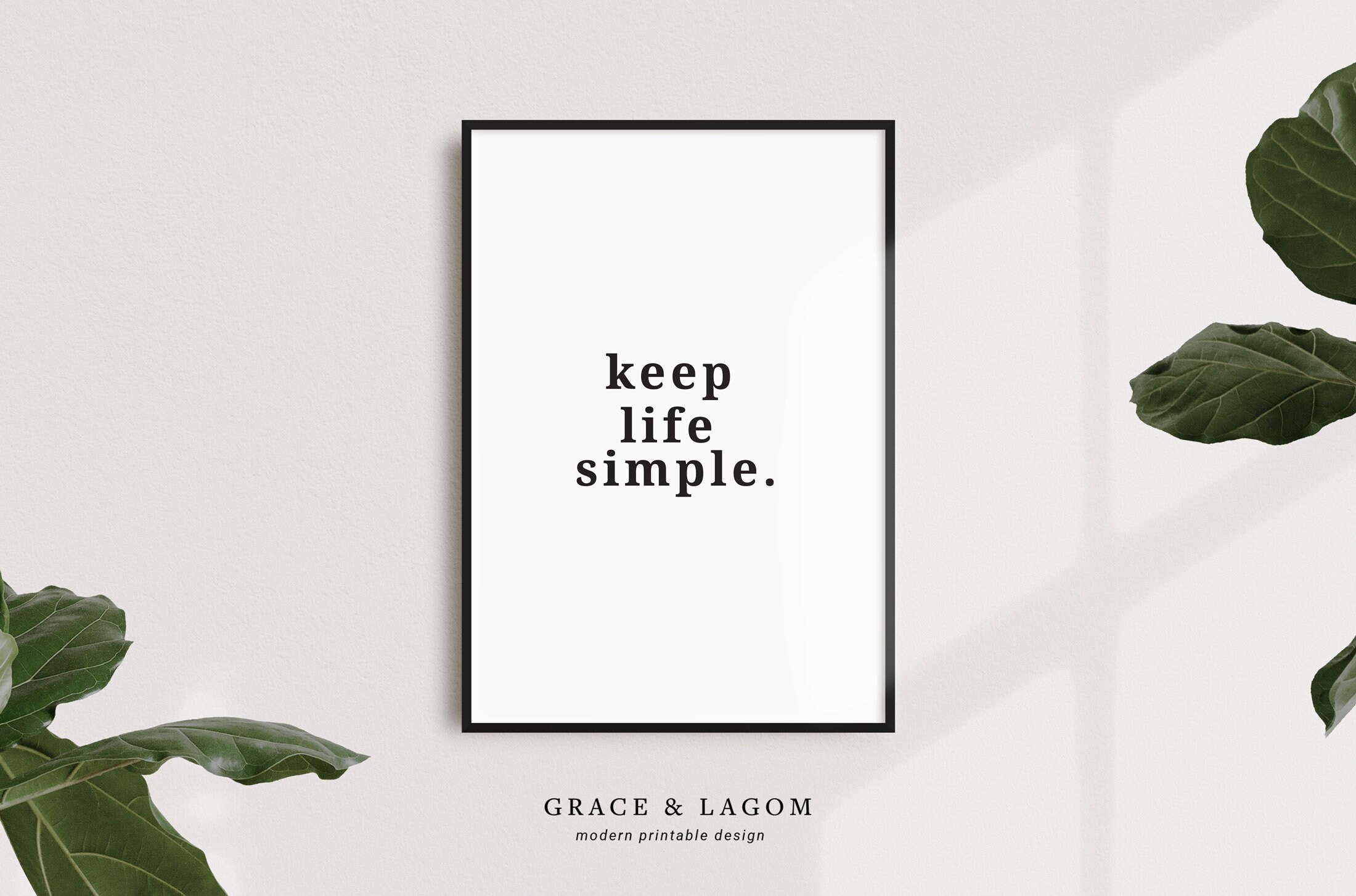 Keep Life Simple Printable Wall Art - Etsy