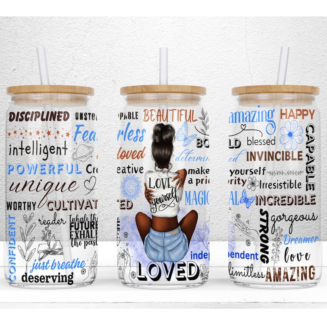 Love Yourself Black Woman Affirmation 16oz Libbey Glass Can Tumbler ...