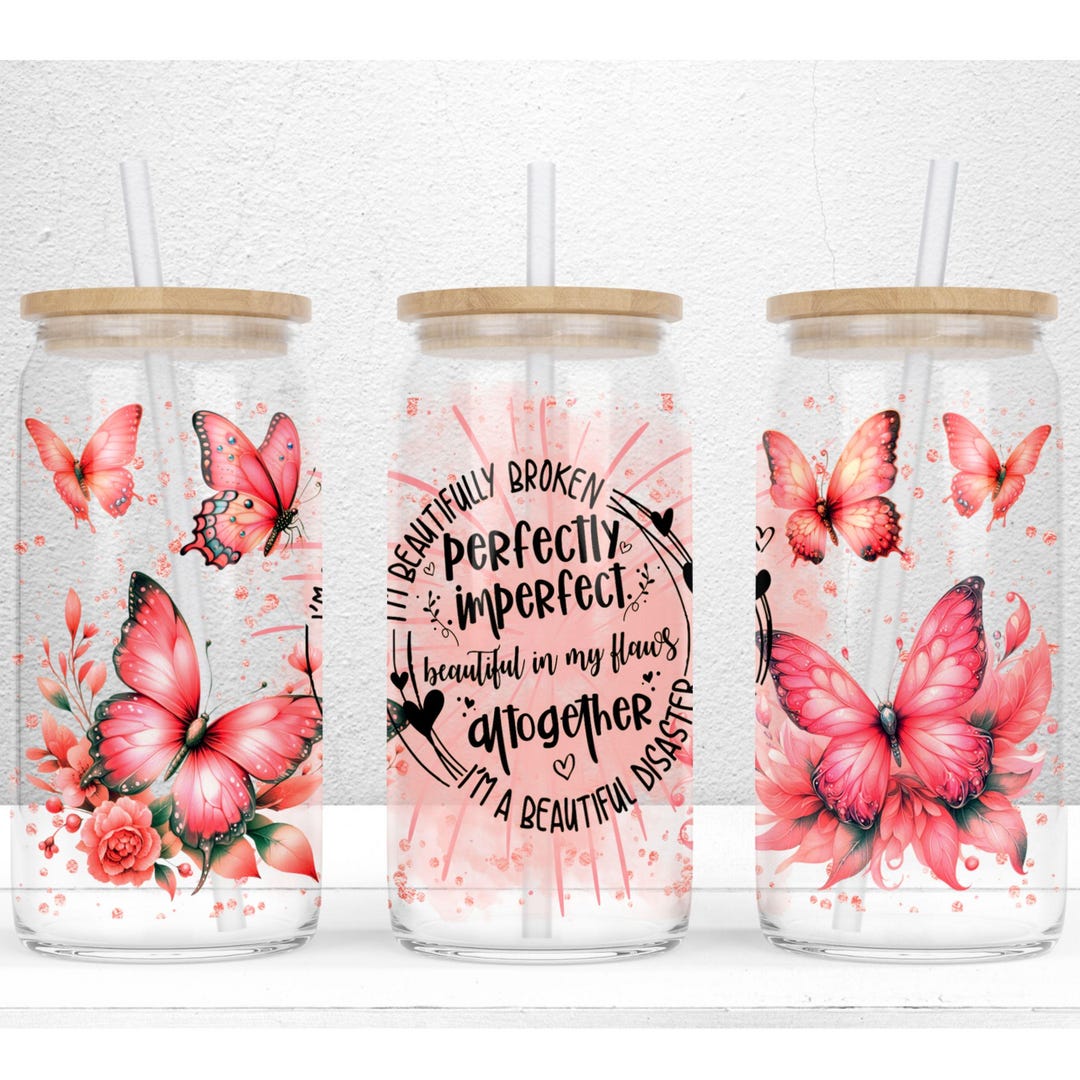 Perfectly Imperfect Png, 16oz Libbey Glass Can Sublimation Design, Pink ...