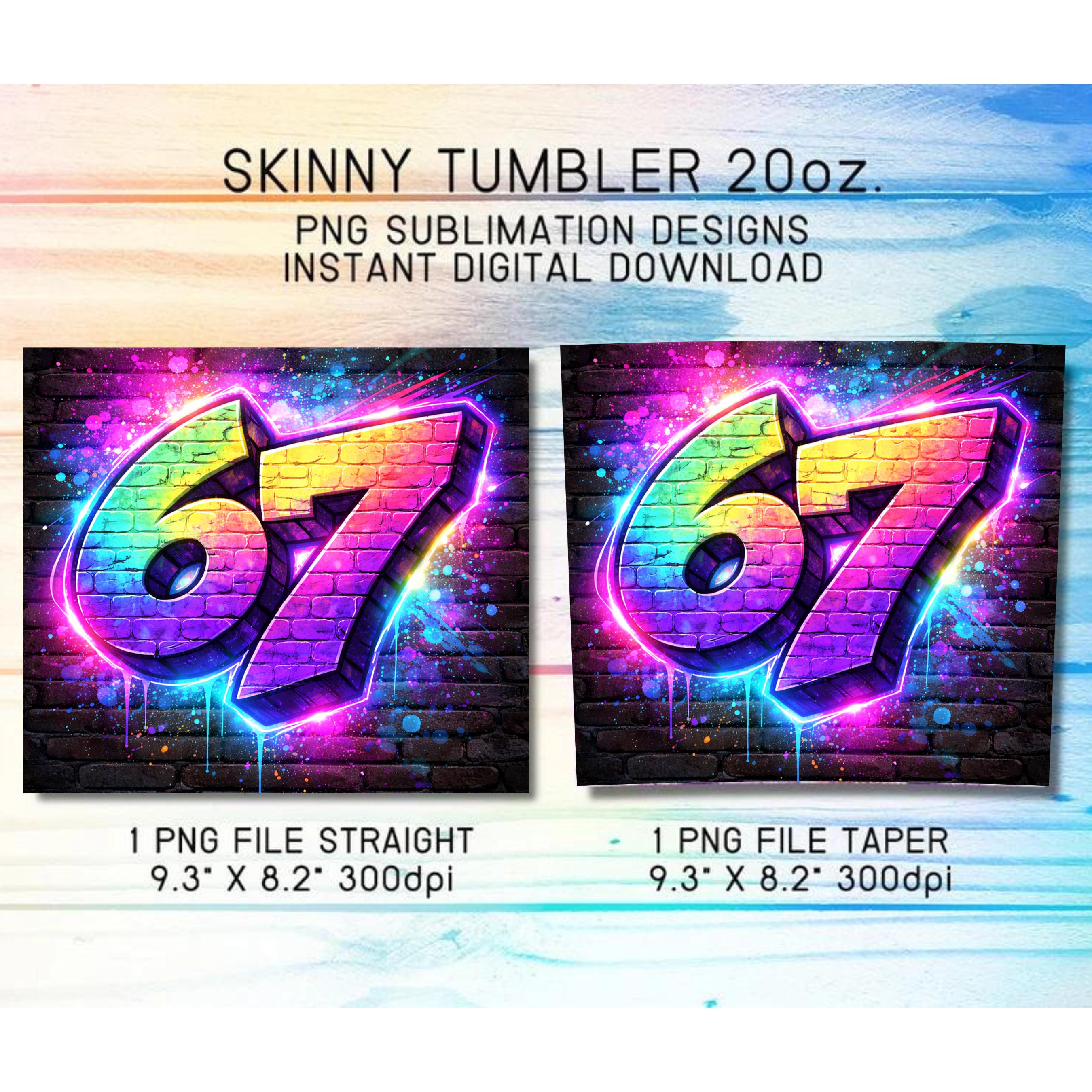 Neon Graffiti 6 7 Meme Tumbler Wrap, Electric Street Art Seamless ...