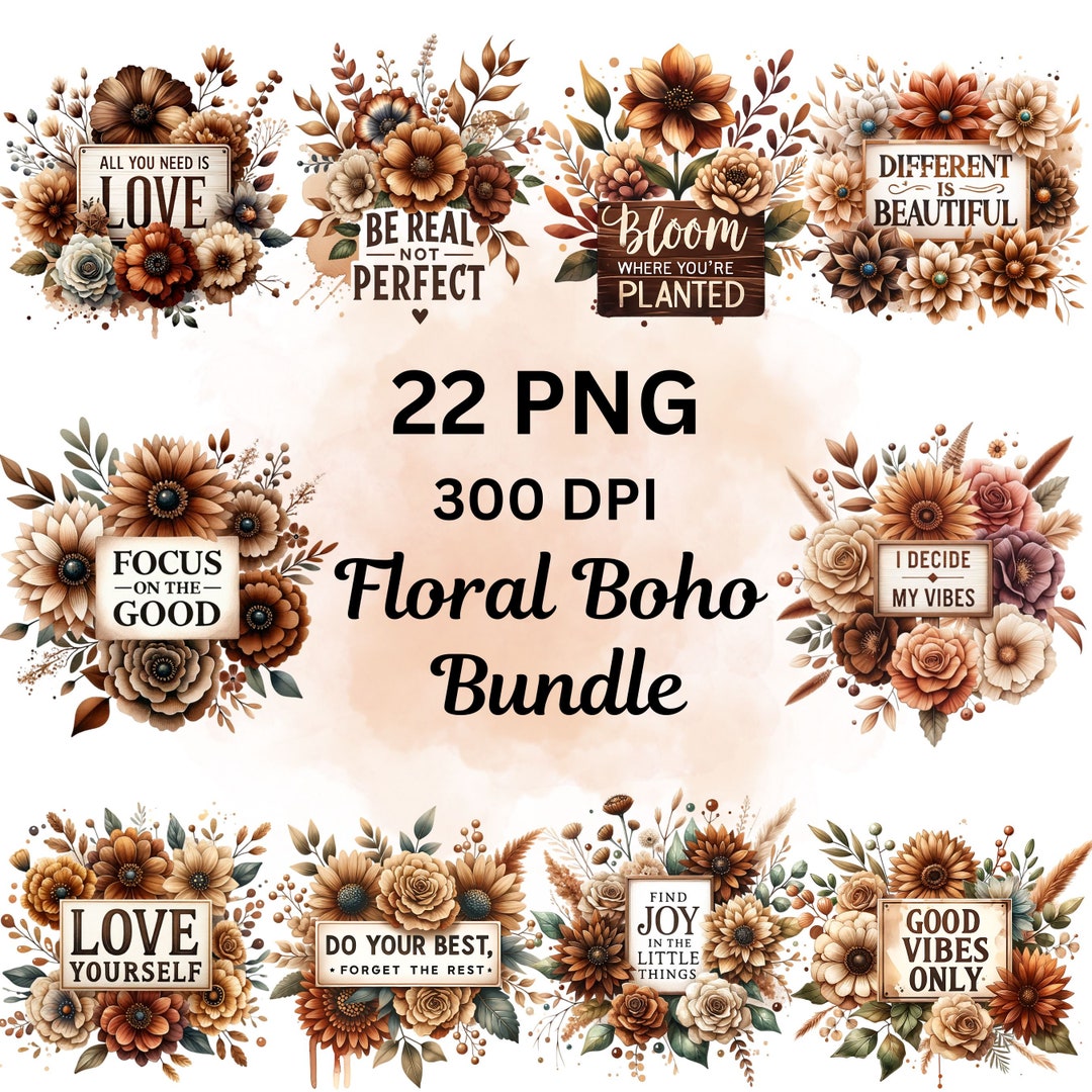 22 Inspirational Boho Flower PNG Bundle, Positive Affirmations Bundle ...