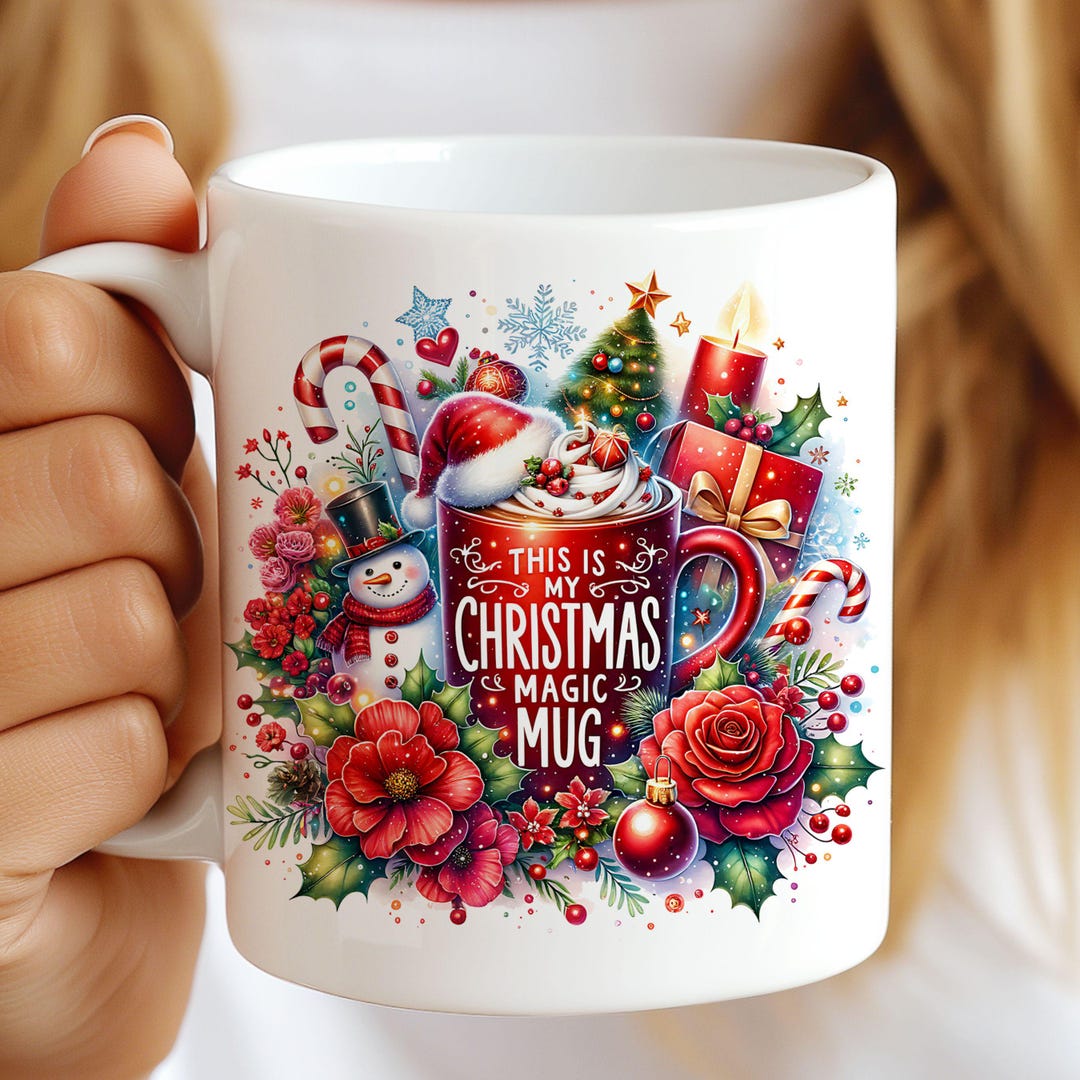 This is My Christmas Magic Mug, 11oz & 15oz Christmas Mug Wrap ...