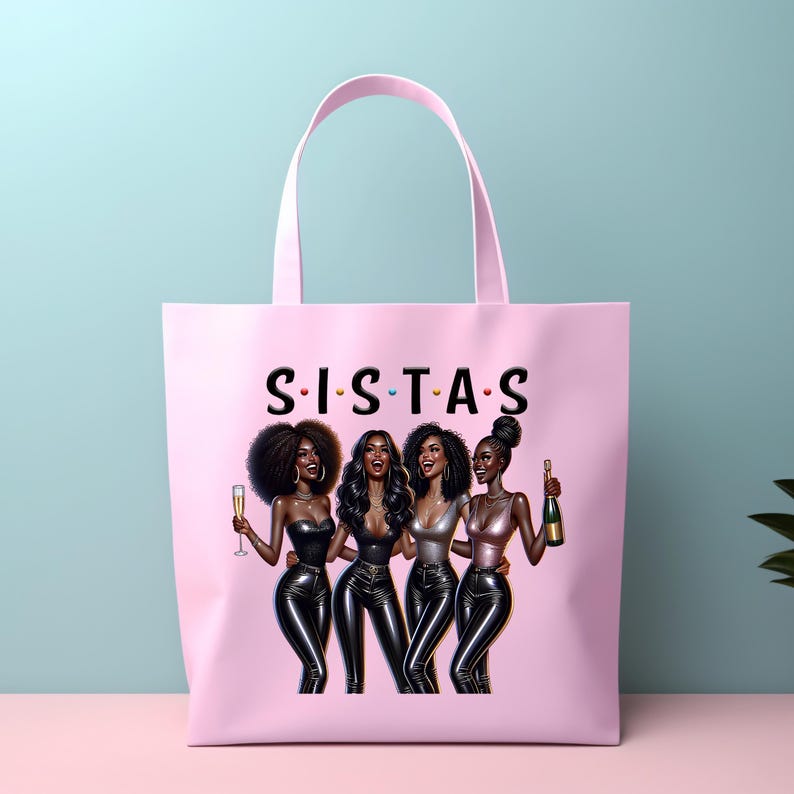 Black Sisters Png Sublimation, SISTAS PNG, Sisterhood Png, Glam Party ...