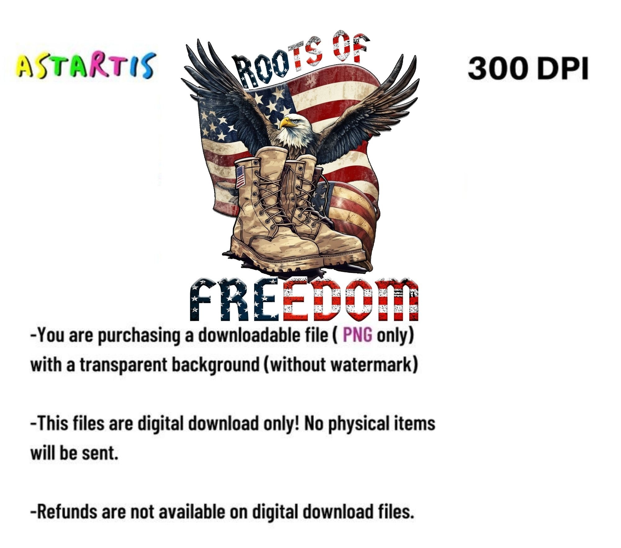 Roots of Freedom PNG Sublimation Design Download, American Freedom Png ...