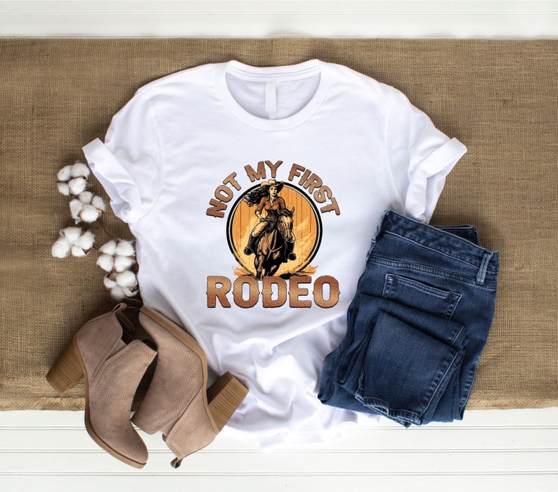 Not My First Rodeo Png Sublimation Design, Western PNG Sublimation ...