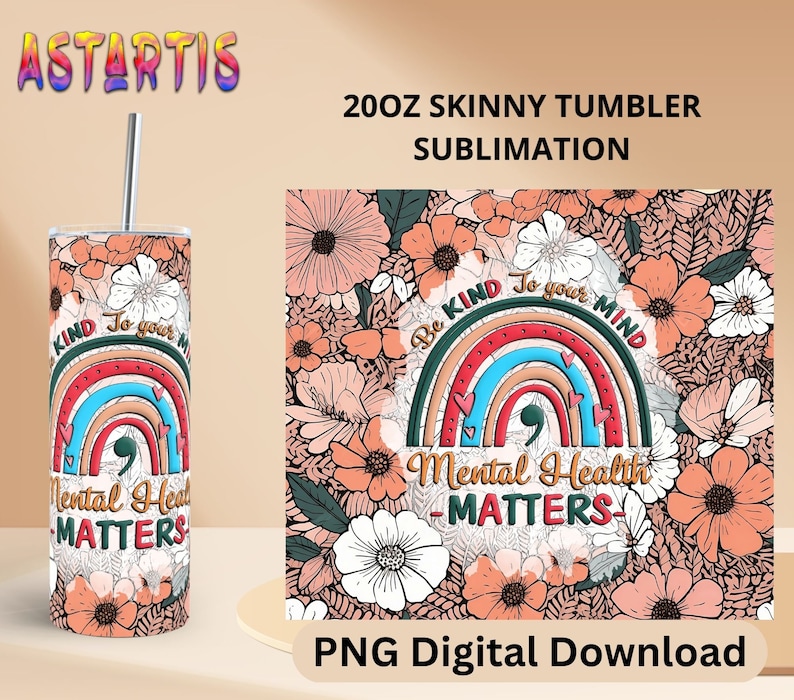 Mental Health Matters 20oz Skinny Tumbler Sublimation Designs Tumbler ...