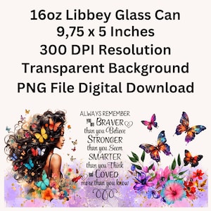 Always Remember You Are Braver 16oz Libbey Glass Can Sublimation Design ...